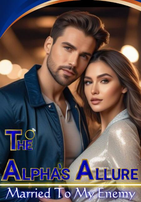 The Alpha's Allure: Married To My Enemy